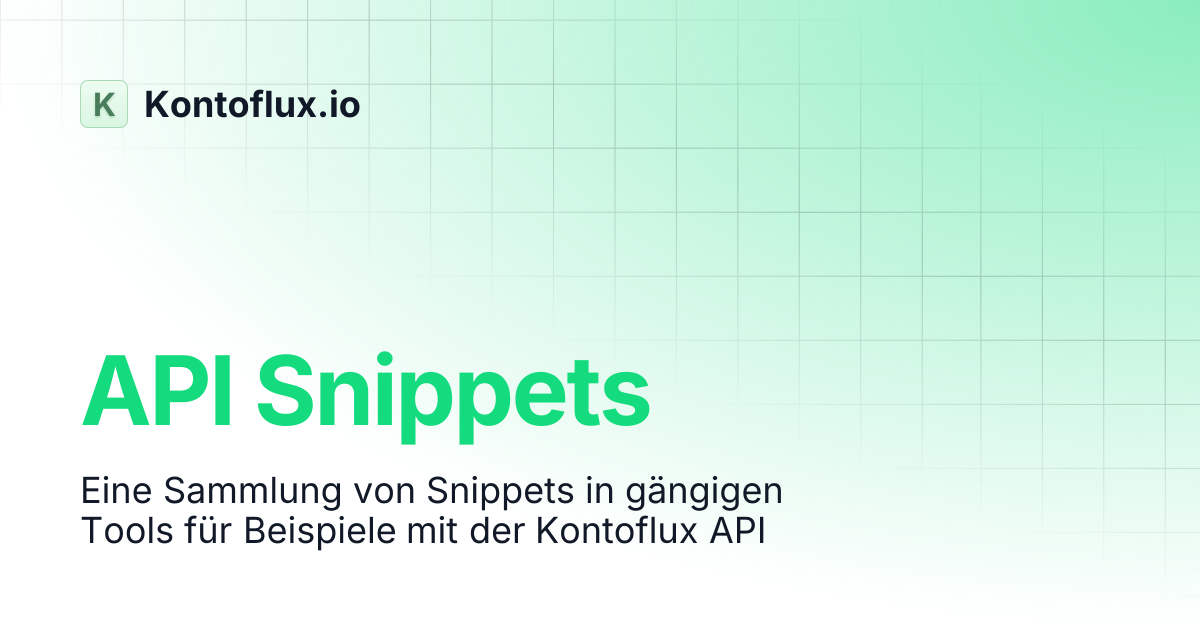 API Snippets | Kontoflux.io